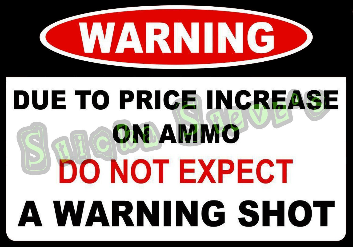 Ammo Warning Gun Rifle Ammunition Shot Vinyl Sticker Decal