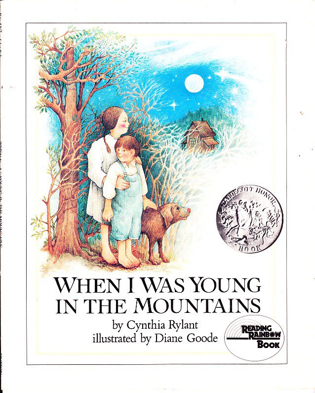 When I Was Young In The Mountains, Cynthia Rylant, Diane Goode ...