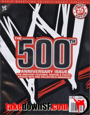 WWE Magazine Special Edition 500th Anniversary Issue