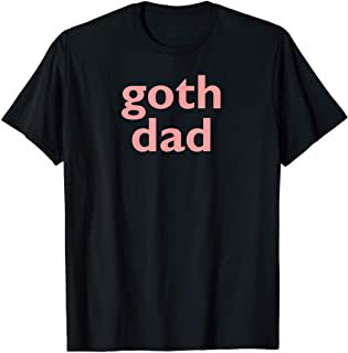 Goth Dad Retro 90s Baby Punk Emo Scene Fathers Day Shirt