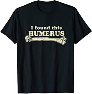 I Found This Humerus Humorous Tee Shirt S-3XL