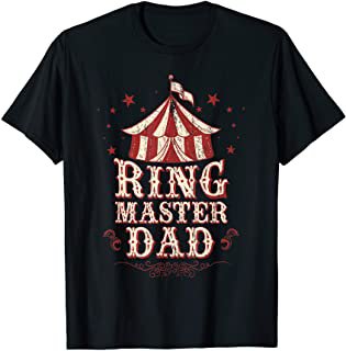 Mens Ringmaster Dad Shirt Circus Dad Shirt Ringmaster Tee Shirt S-3XL