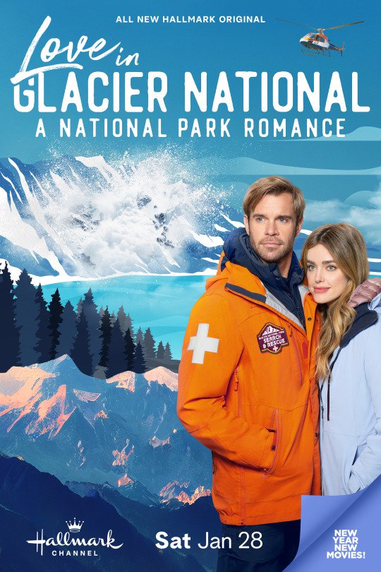 Love In Glacier National – A National Park Romance DVD 2023 Hallmark Movie