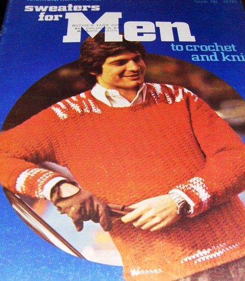 Retro Men's Sweater Patterns 1970's Crochet and Knitting Pattern