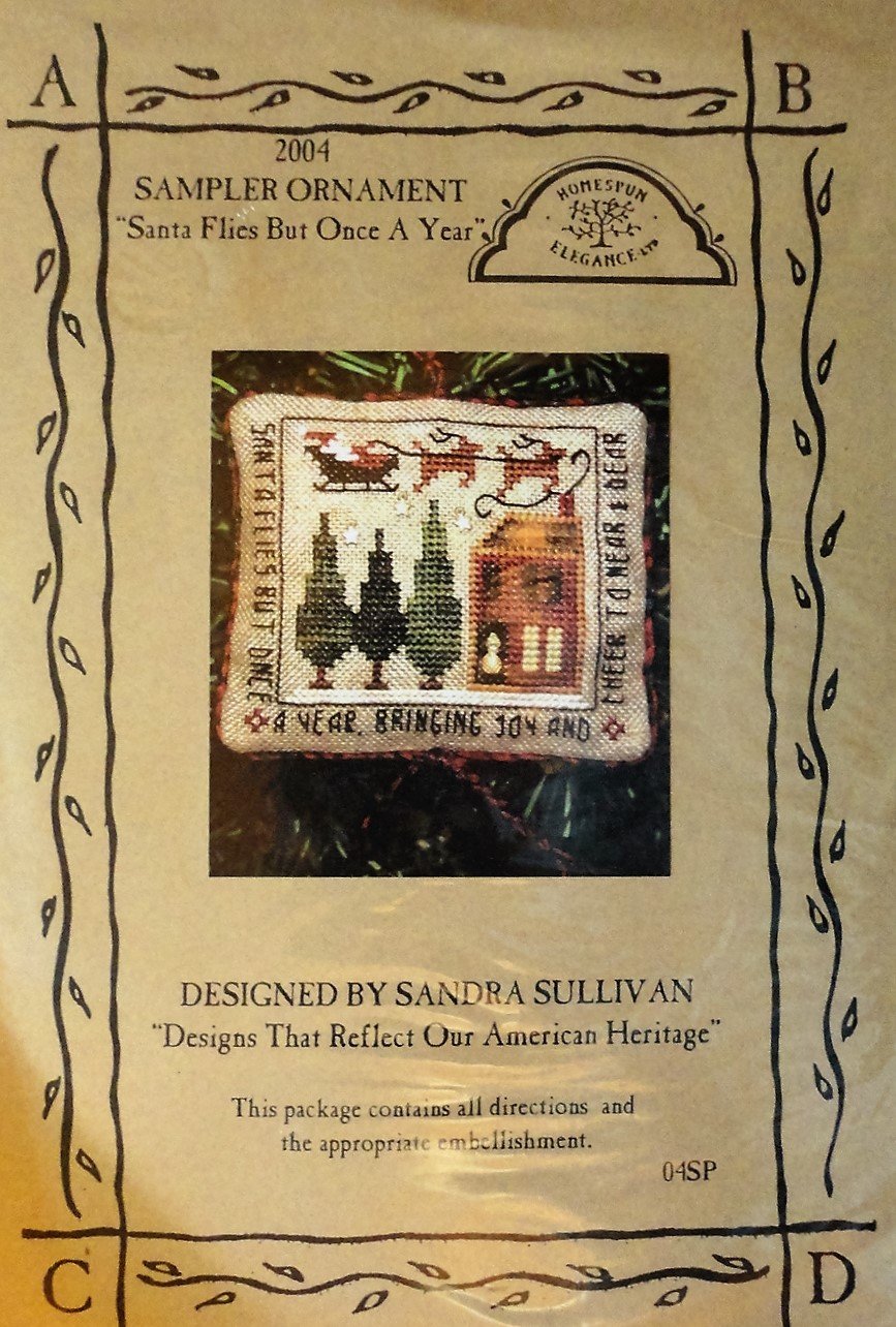 Homespun Elegance Ornament cross stitch chart Santa Flies But Once A ... Homespun Elegance Ornament cross stitch chart Santa Flies But Once A ...
