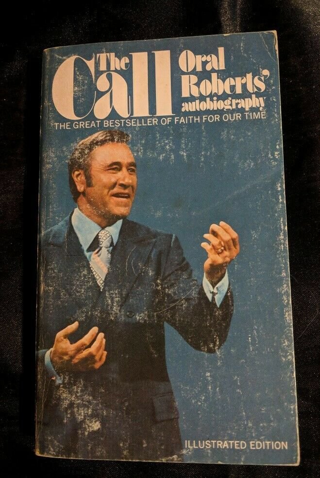 The Call- Oral Roberts Autobiography (Avon Books)