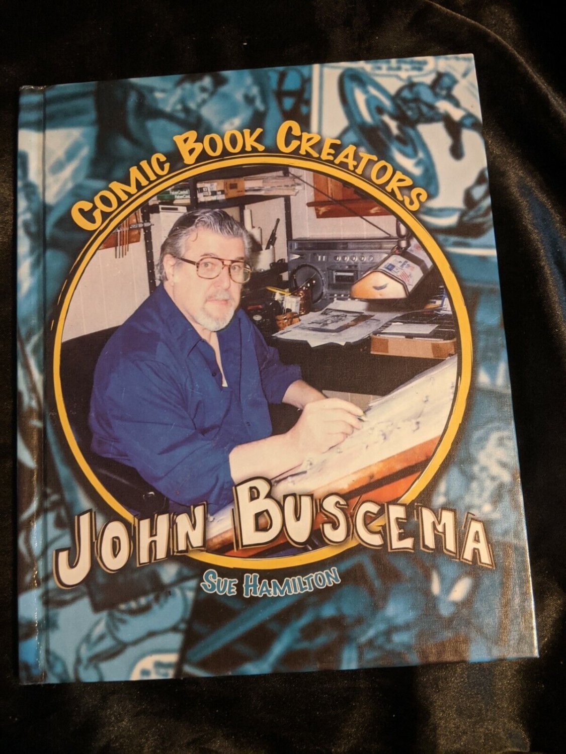 John Buscema: Artist & Inker (Comic Book Creators) by Hamilton, Sue L ...