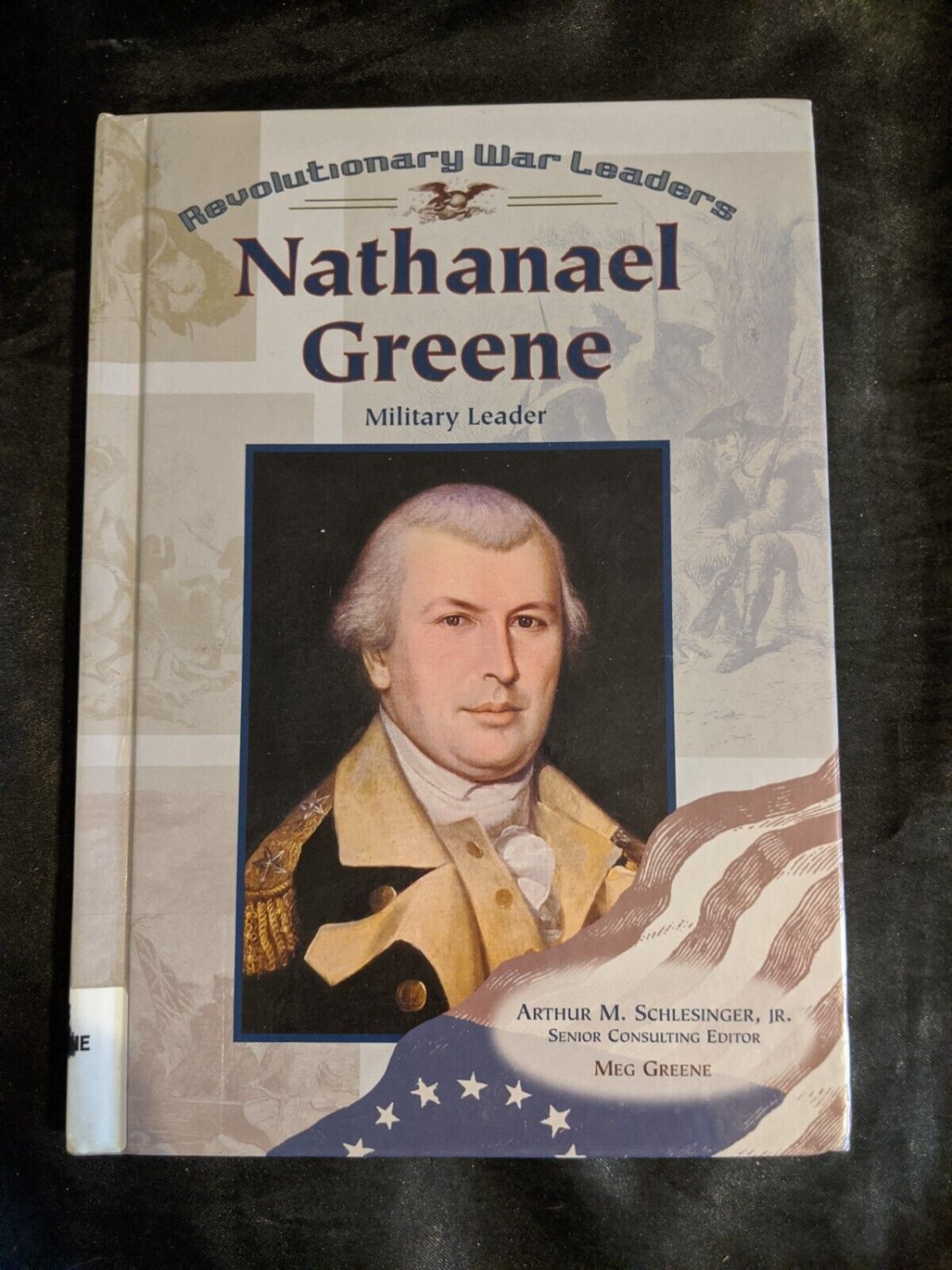 Nathanael Greene: Military Leader (Revolutionary War Leaders) by Meg Greene