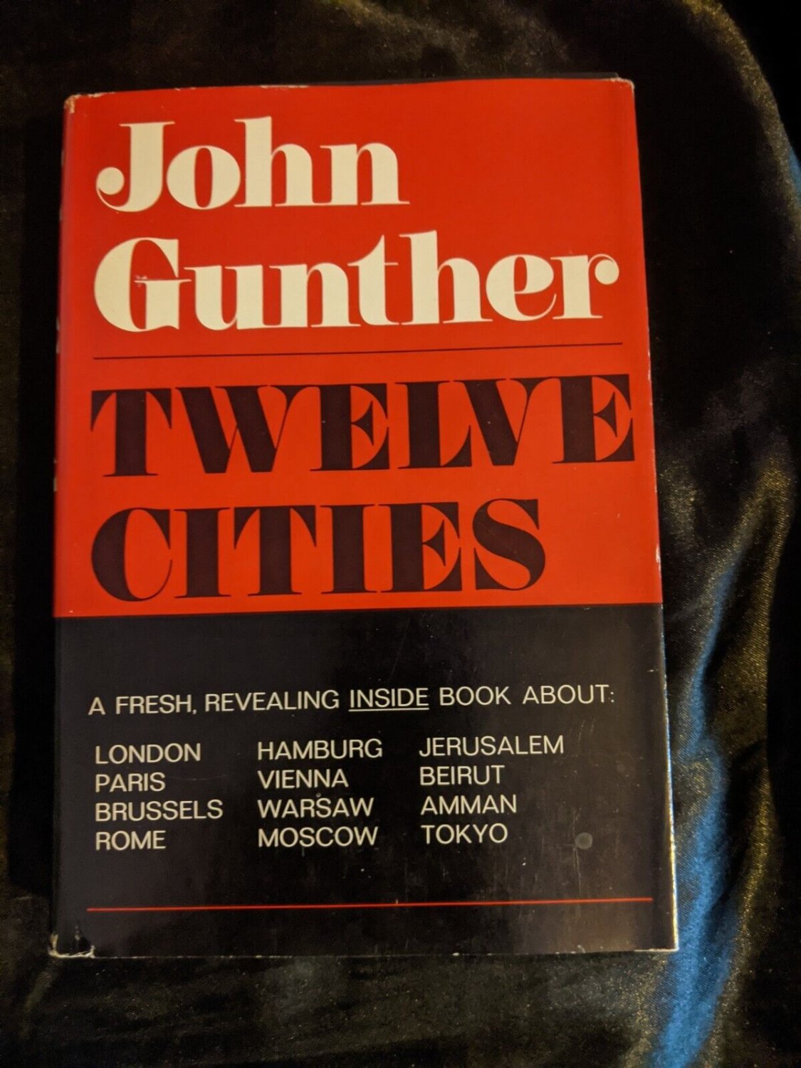 Twelve Cities By John Gunther 1969 By Garet Gunther Book Club Edition ...
