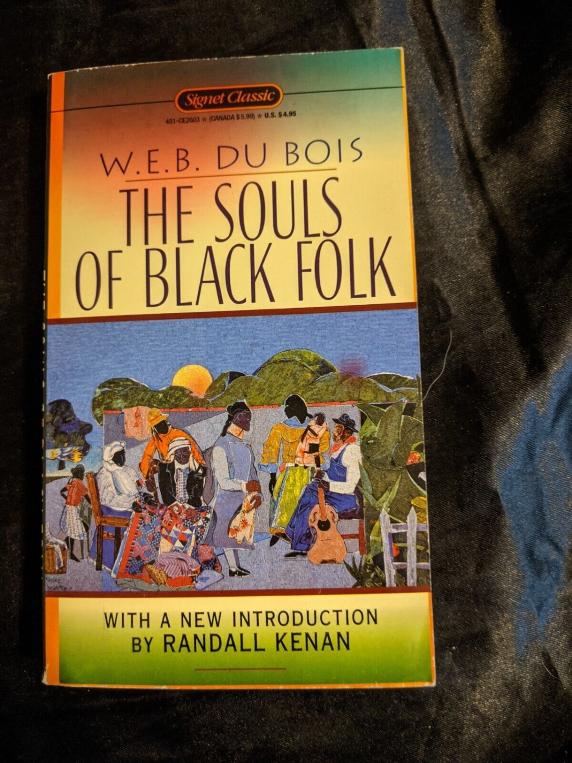 Souls of Black Folk: 100th Anniversary Edition (Signet Classics)