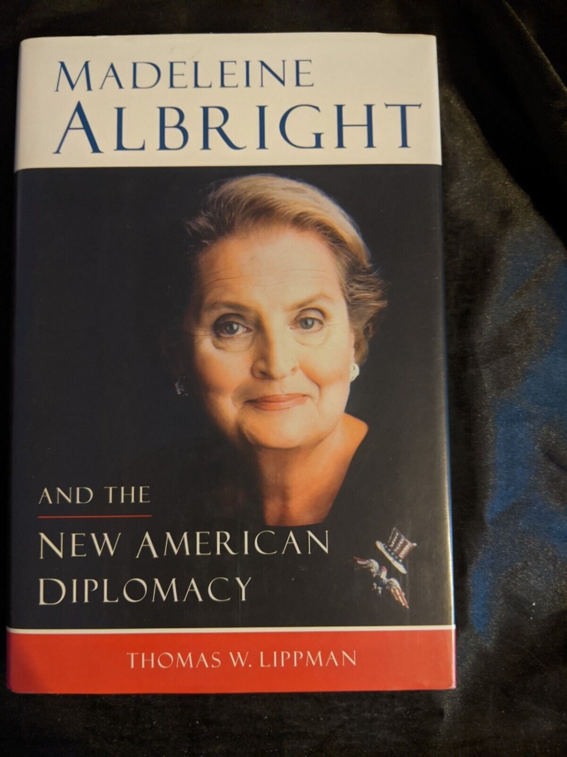 Madeleine Albright and the New American Diplomacy Hardcover Thoma