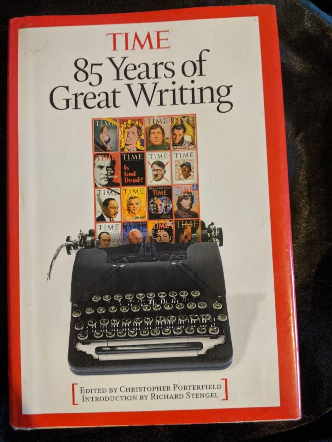 Time 85 Years of Great Writing by Time Magazine Editors (2008, Hardcover)