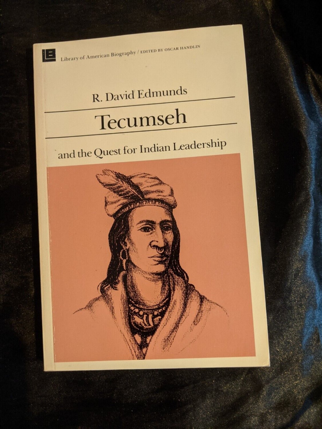 Tecumseh and the quest for Indian leadership (The Library of American ...