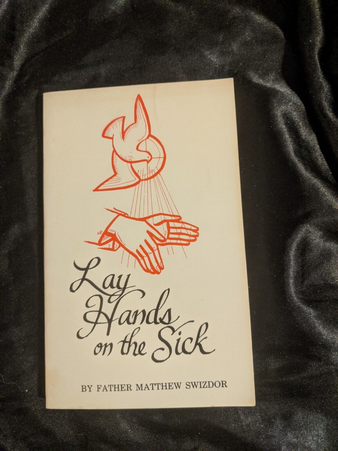 Lay Hands on the Sick Signed Vintage Paperback Book….