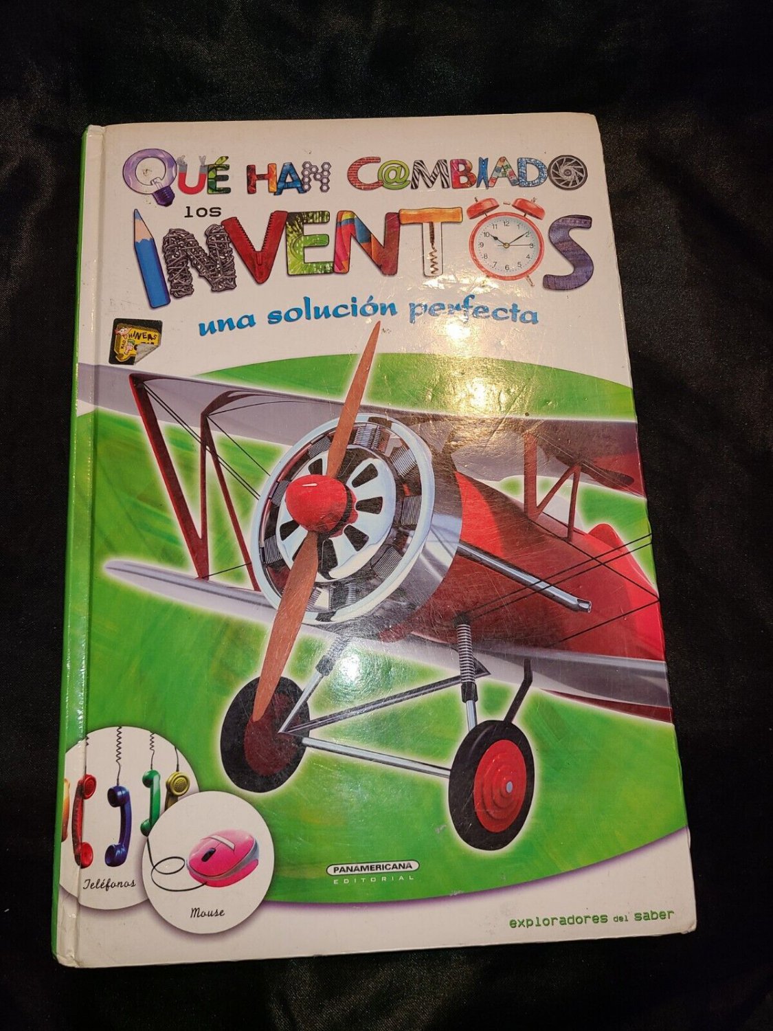 Que Han Cambiado los Inventos, una solucion perfecta Hardcover