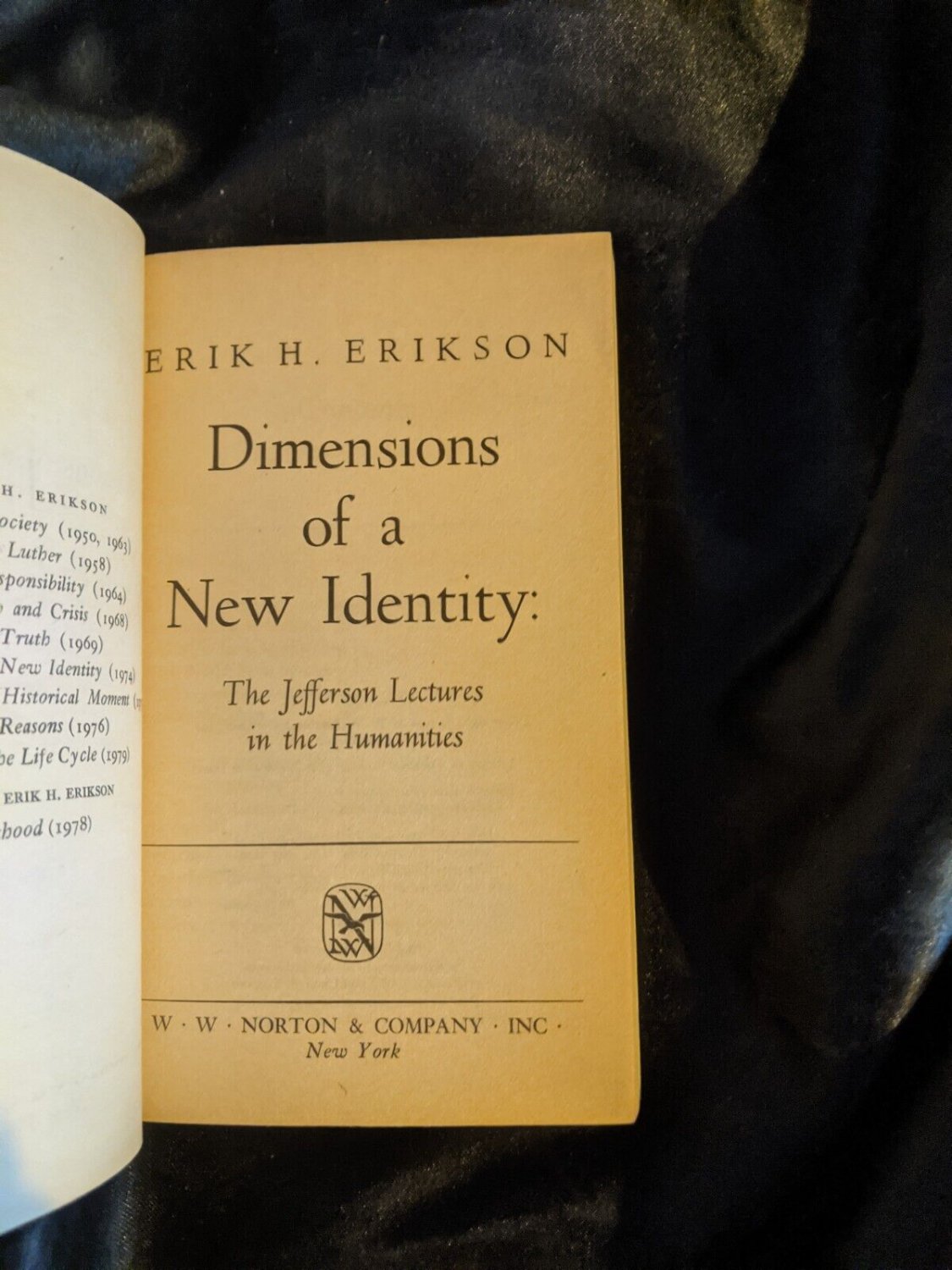 DIMENSIONS OF A NEW IDENTITY, BY ERIK H. ERIKSON, 1974. 1ST. EDITION.