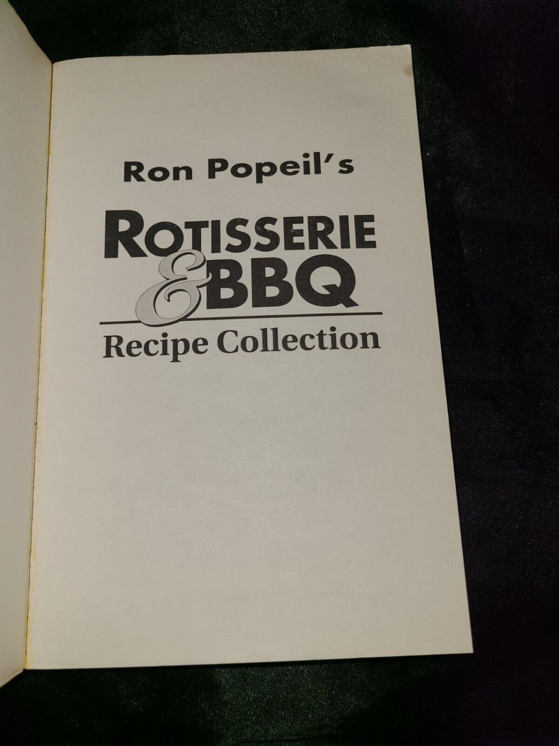 Rotisserie & BBQ Recipe Collection Inventor Ron Popeil Paperback