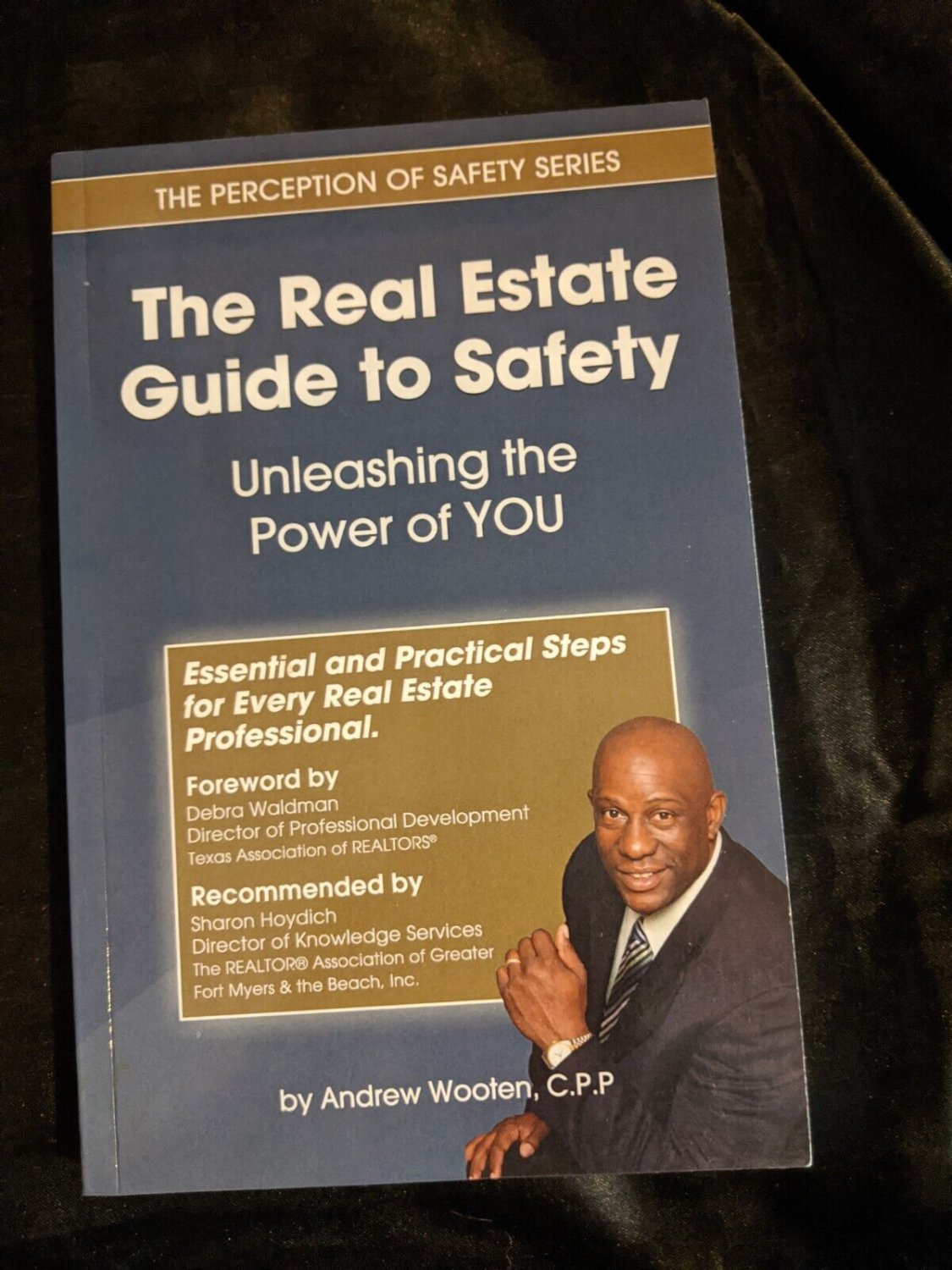 Real Estate Guide to Safety: Unleashing the Power of YOU - Paperback