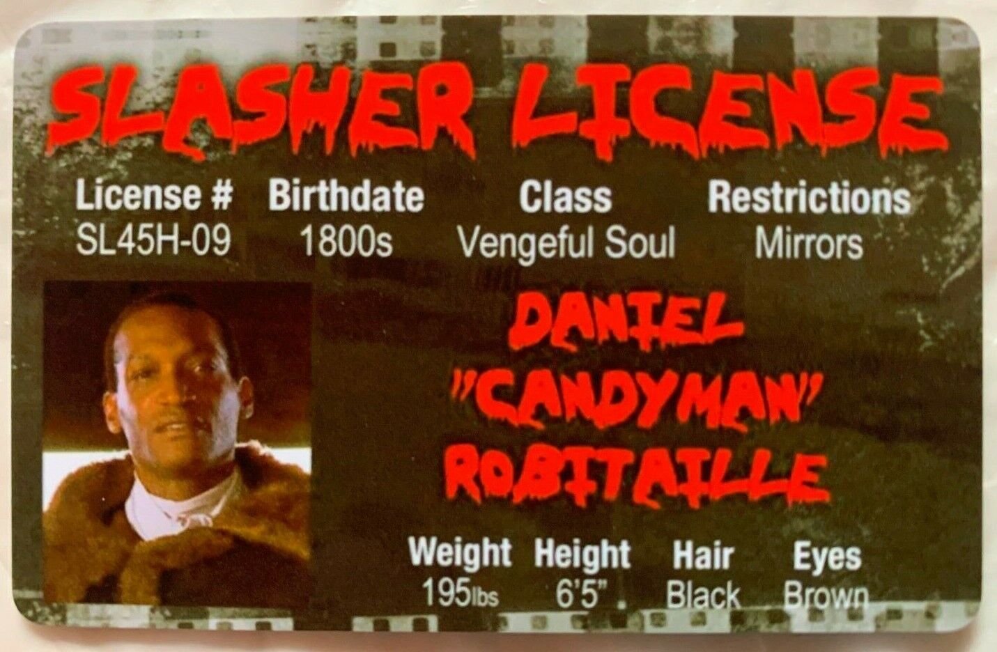 Candyman Slasher License ID Card Tony Todd Horror Movie Candy Man