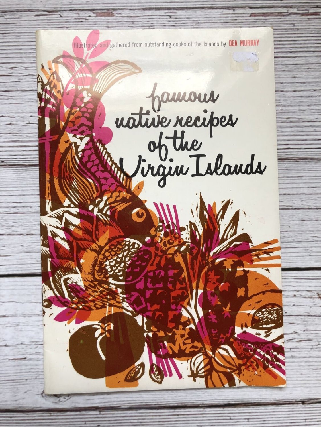 Vintage Famous Native Recipes of the Virgin Islands Cookbook 1979 St Thomas