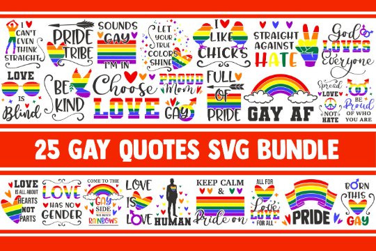 Gay Pride Svg Bundle Lgbt Gay Pride Rainbow Designs Quotes Flag Cricut