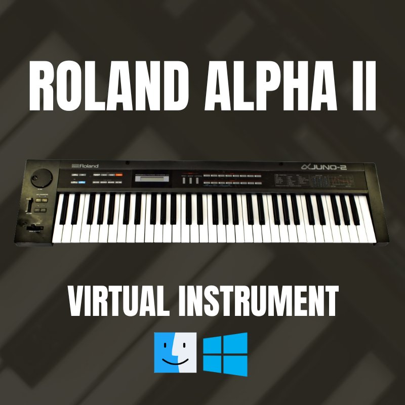 Roland Alpha II VST Virtual Instrument Software Windows & Mac