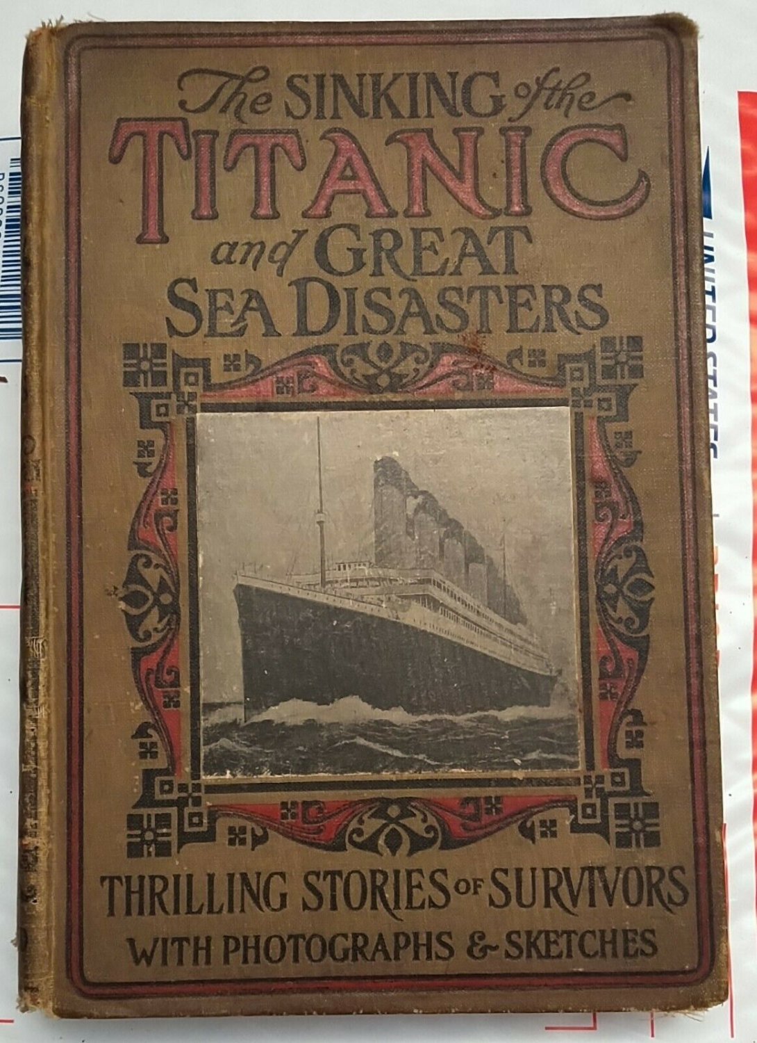 The Sinking Of The Titanic And Great Sea Disasters Book 1912 L.T. Myers ...
