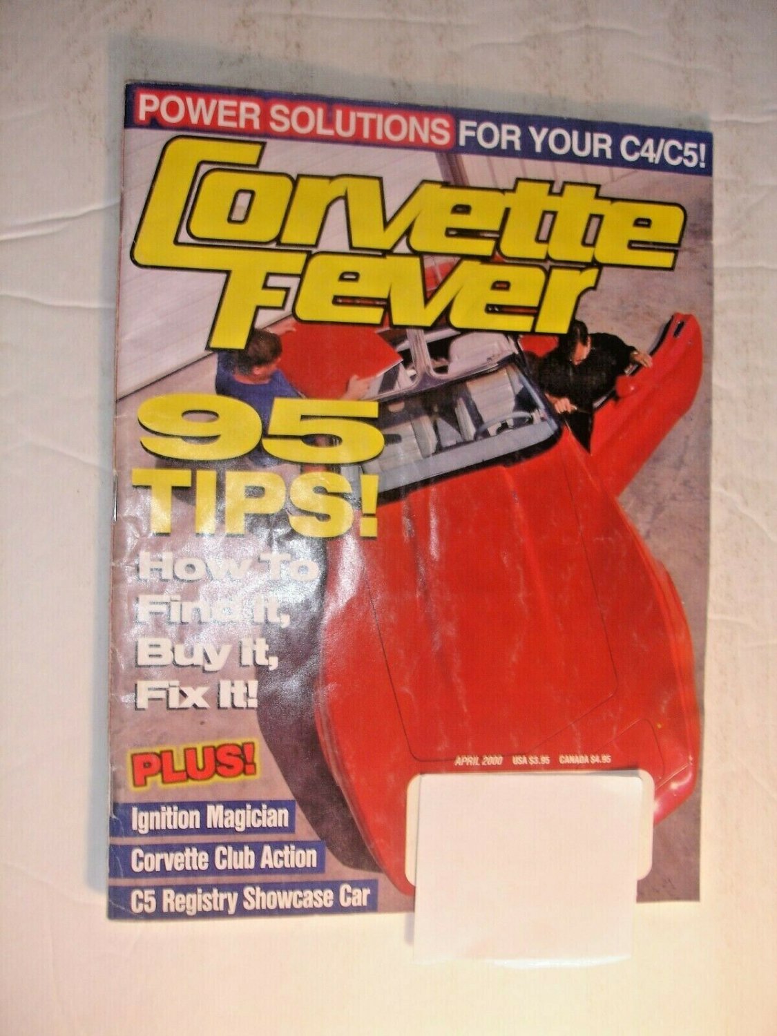 Corvette Fever Magazine APRIL 2000