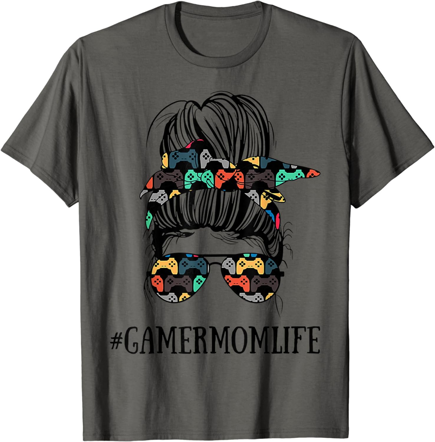 Messy Bun Life of a Gamer Mom Mother's Day Gaming Mother T-Shirt