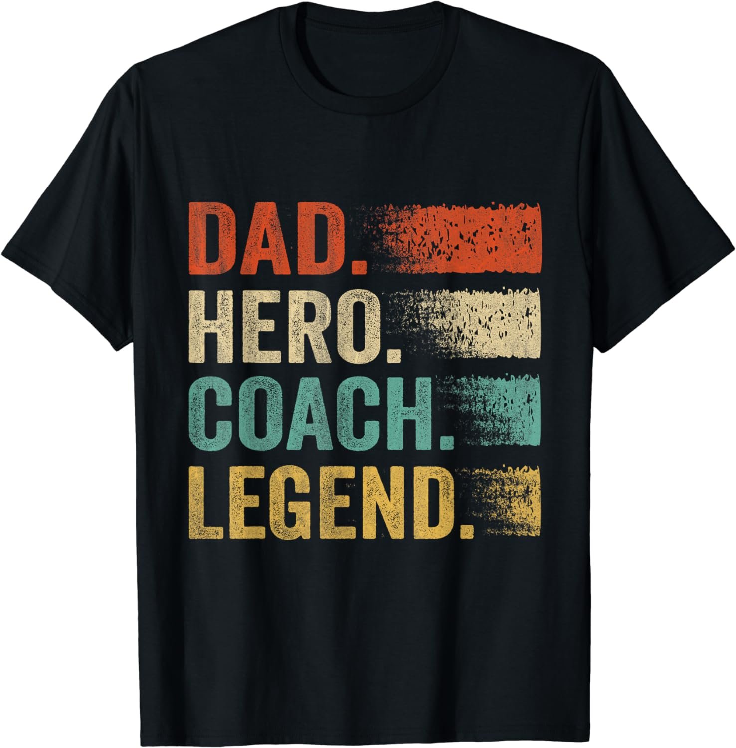 Mens Dad Hero Coach Legend Coach Father's Day Daddy T-Shirt