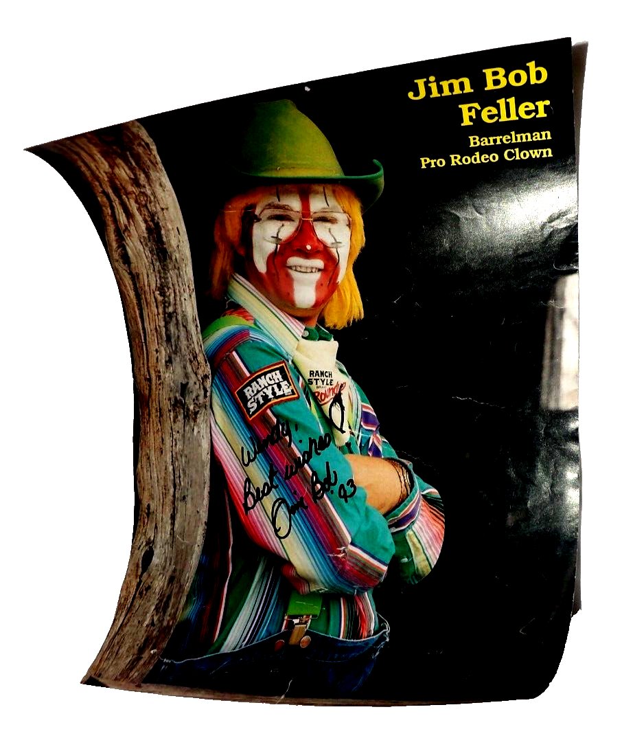Jim Bob Feller Rodeo CLOWN Barrelman Hall of Fame Signed 1993 Ranch ...