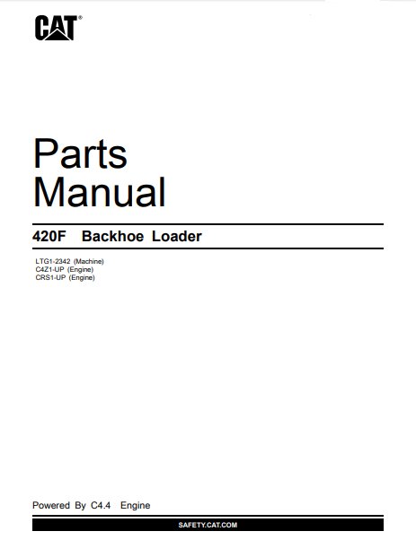 Caterpillar Cat 420F Backhoe Loader Parts Catalog Manual LTG1-Up