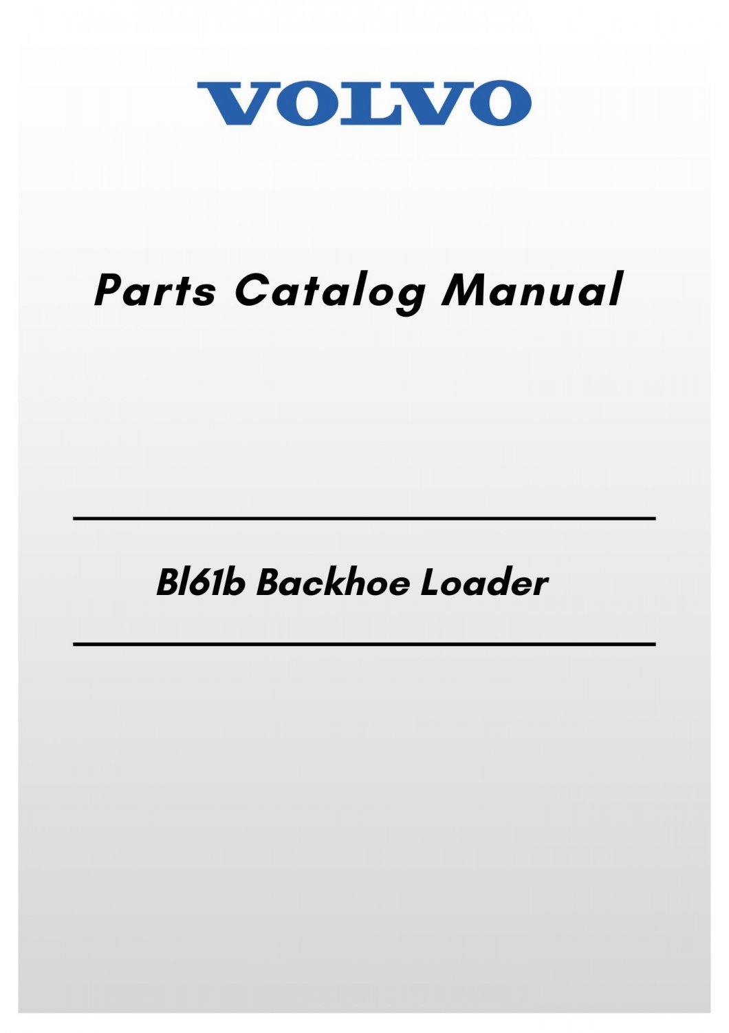 Volvo Bl61b Backhoe Loader Parts Catalog Manual