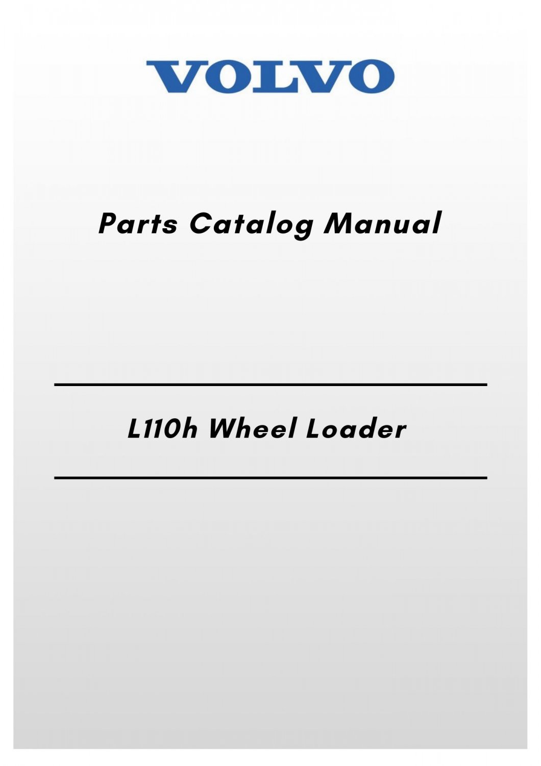 Volvo L110h Wheel Loader Parts Catalog Manual