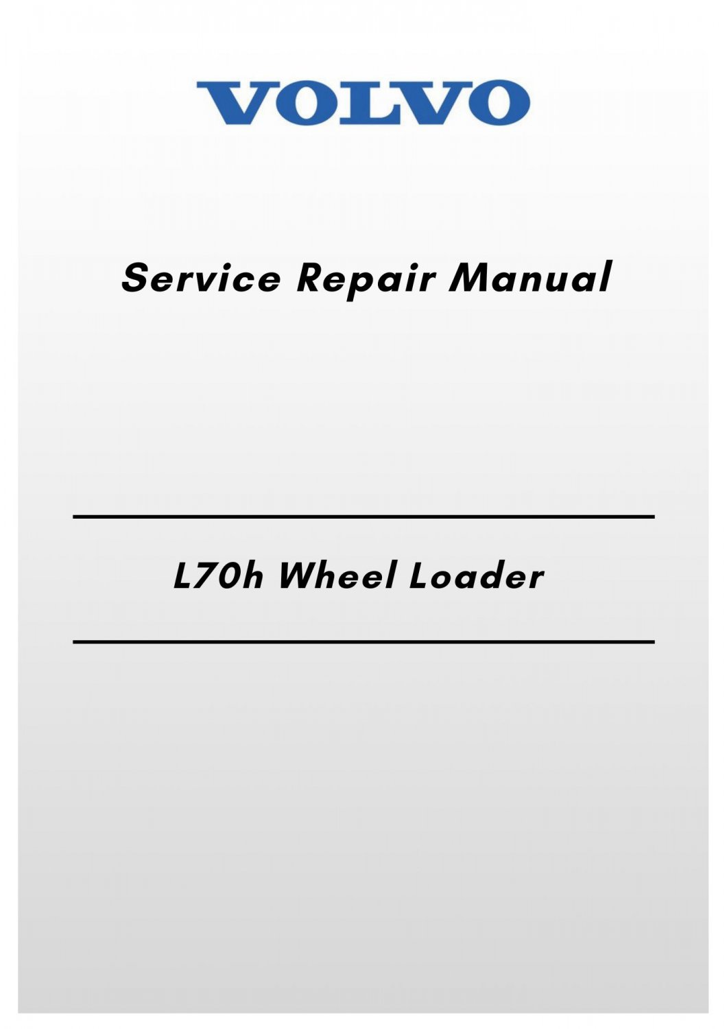 Volvo L70h Wheel Loader Service Repair Manual