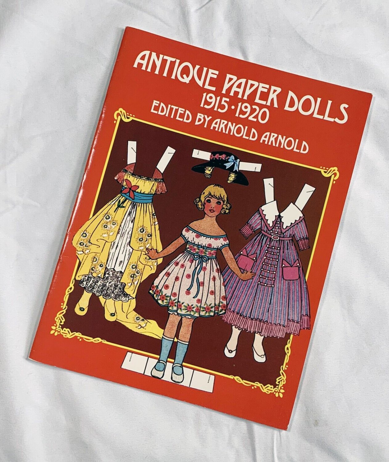 Vintage 1975 Antique Paper Dolls 1915-1920 Arnold Arnold Uncut Book Childs