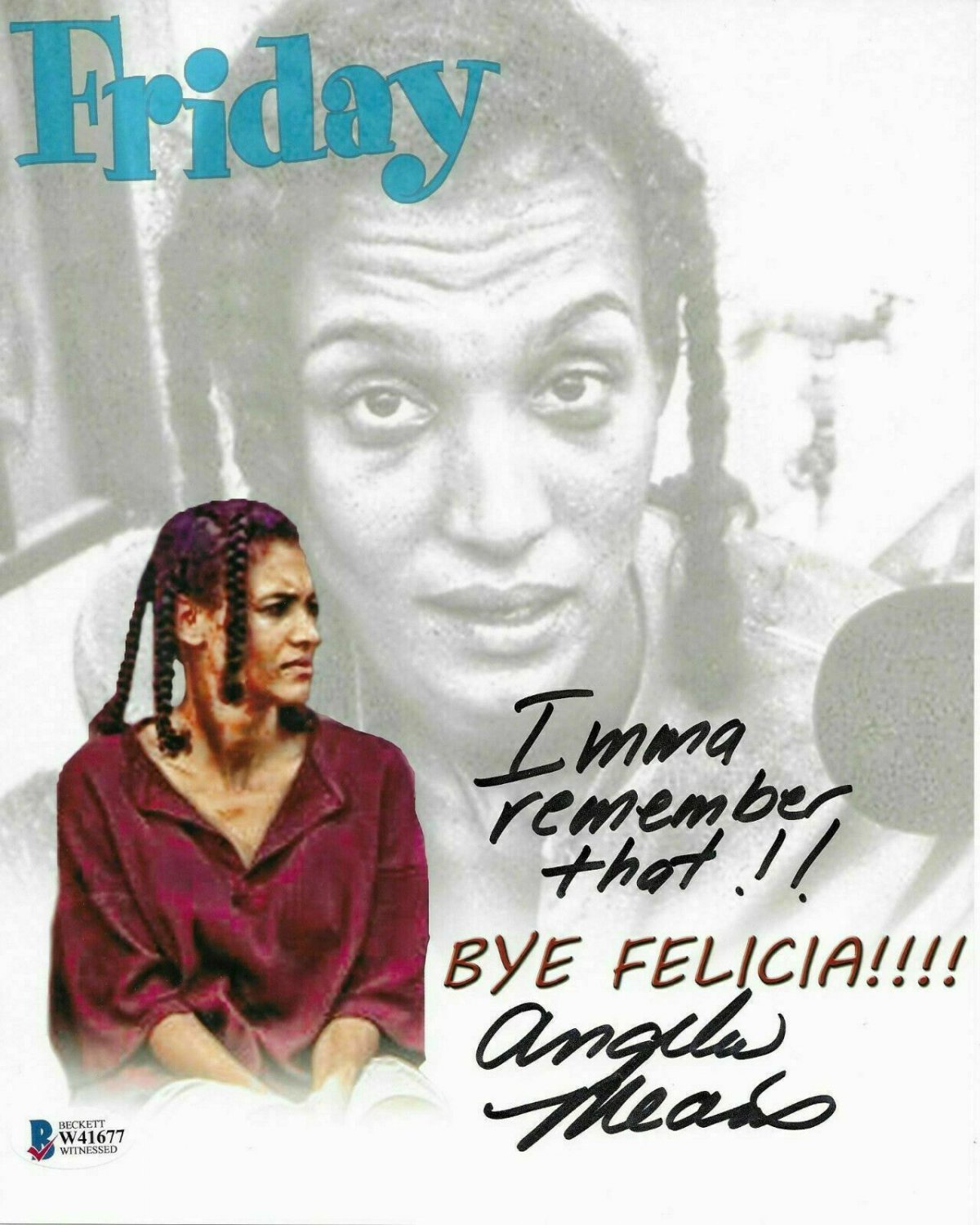 Angela Means Signed 8x10 Photo "Imma Remember That!" Friday Felicia ...