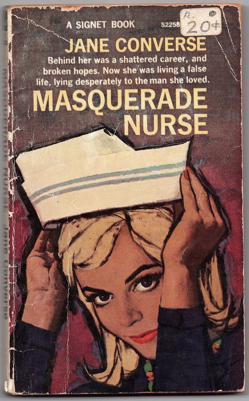 Masquerade Nurse by Jane Converse 1963 Signet S2258