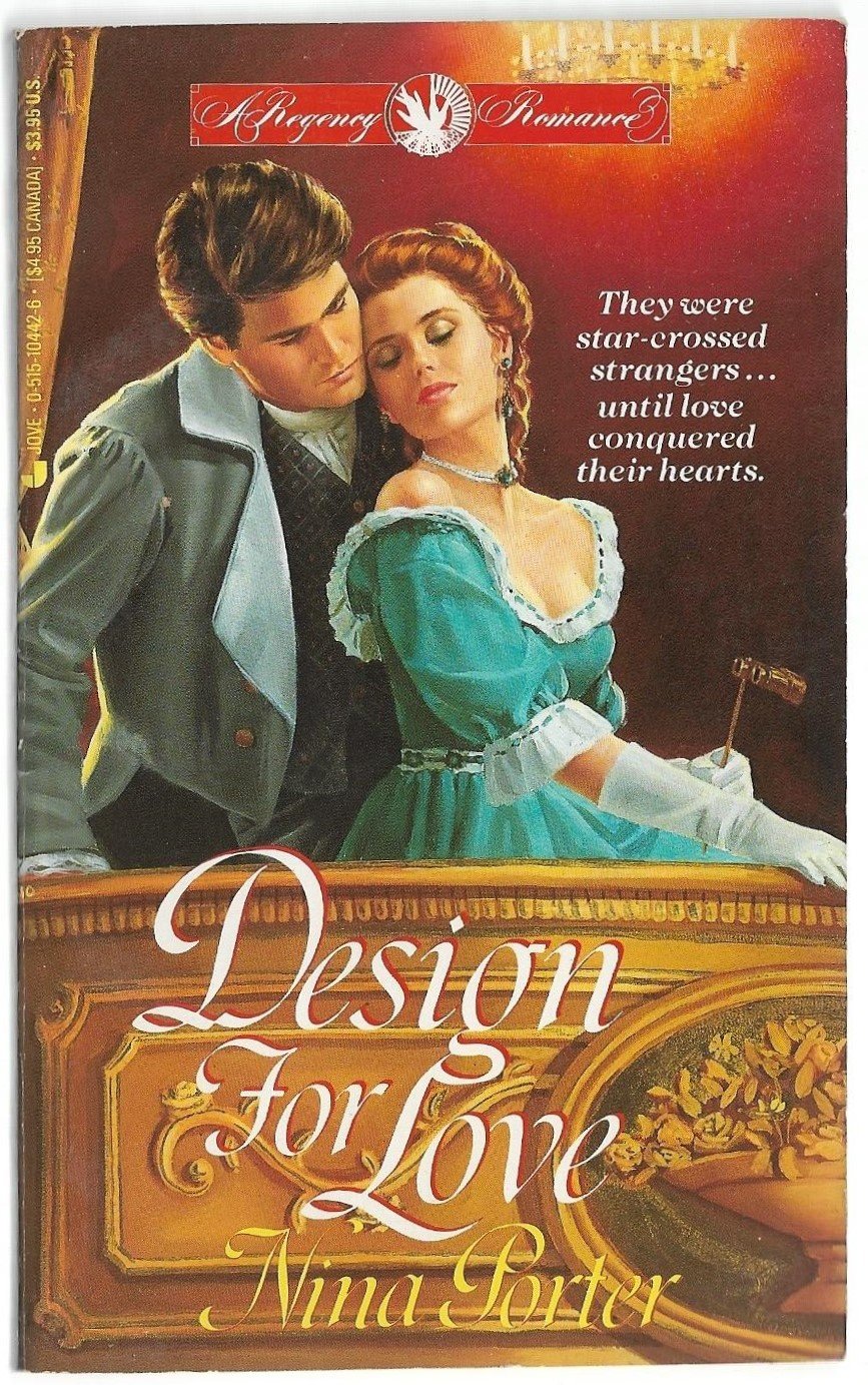 Design For Love by Nina Porter Jove Regency