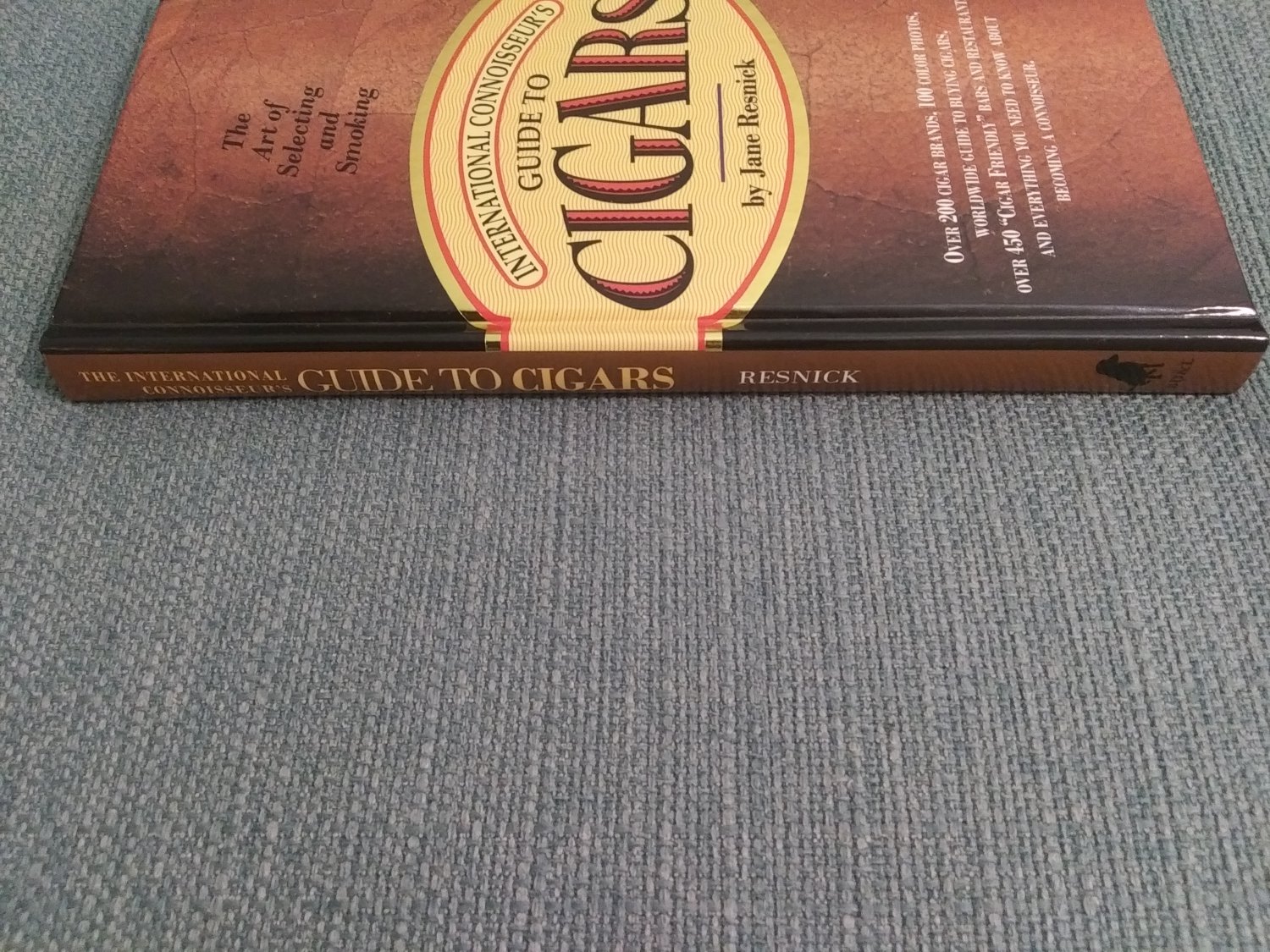 The International Connoisseur's Guide to Cigars by Jane Resnick (1996 ...