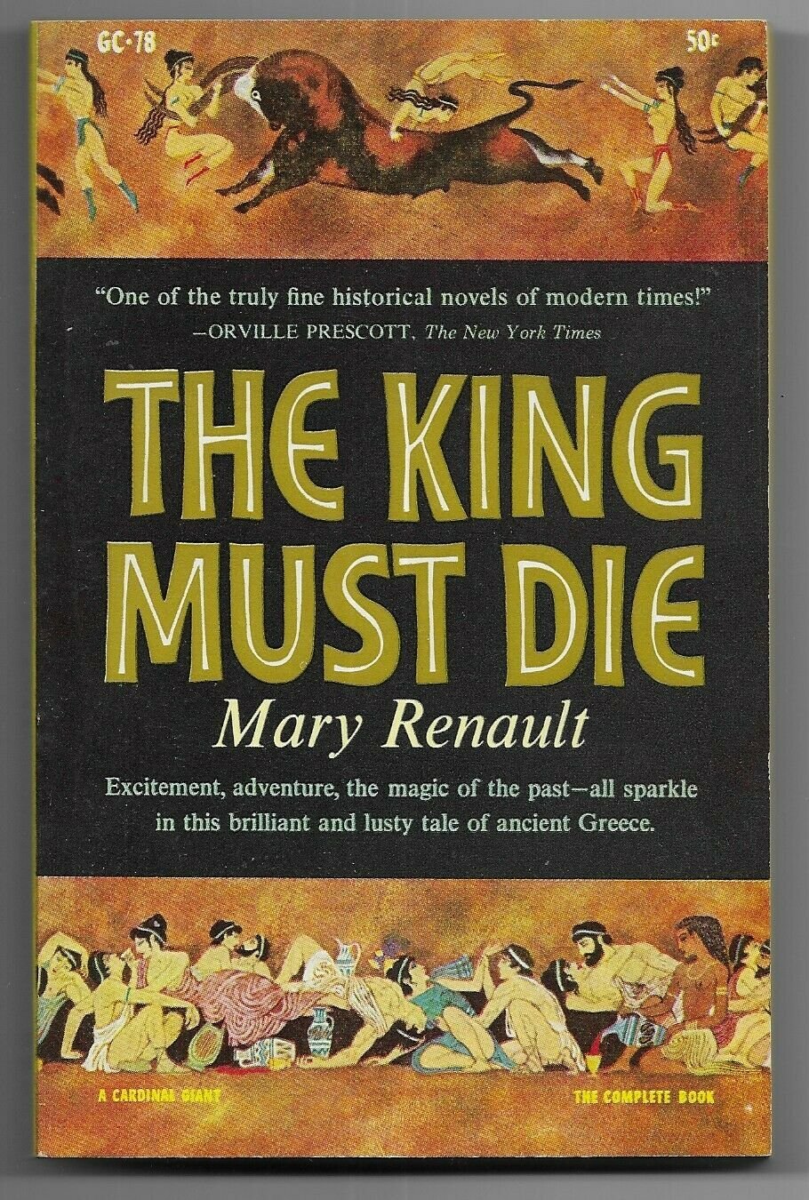 The King Must Die - Mary Renault - 1959 1st Cardinal pb {GC-78} - James ...