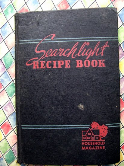 Vintage 1943 Searchlight Recipe Book (Cookbook)