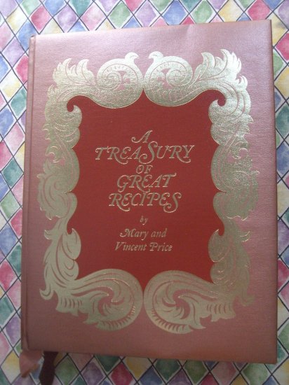 Rare 1st Edition VINCENT PRICE COOKBOOK "A Treasury of Great Recipes ...