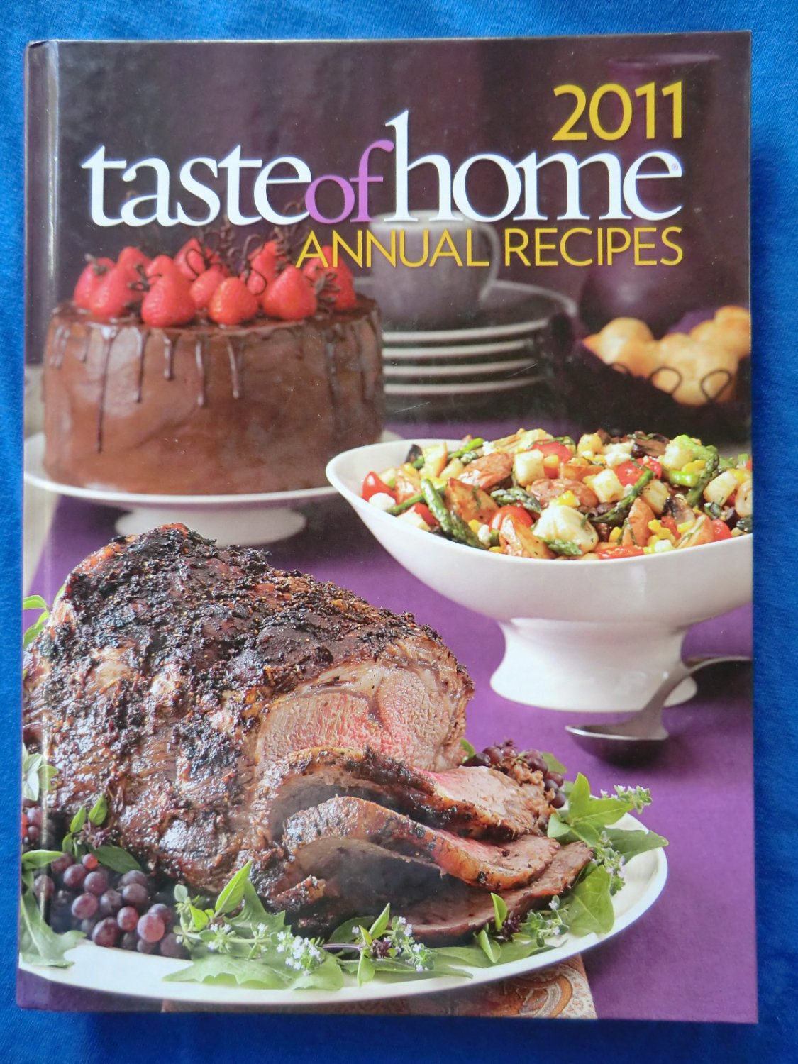 Taste of Home 2011 Annual Recipes Cookbook 512 Recipes Comfort Food