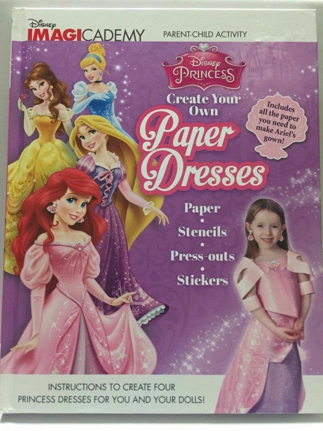 Disney Princess Create Your Own Paper Dresses Book