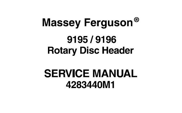 Massey Ferguson 9195, 9196 Rotary Disc Header Workshop Service Repair ...