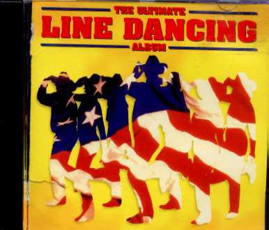 Various - The Ultimate Line Dancing Album - UK CD