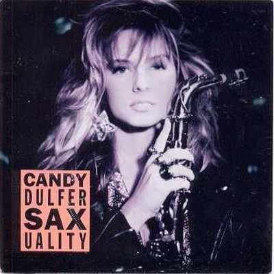 Candy Dulfer - Saxuality - UK 7" Single - PB43769 ex/m