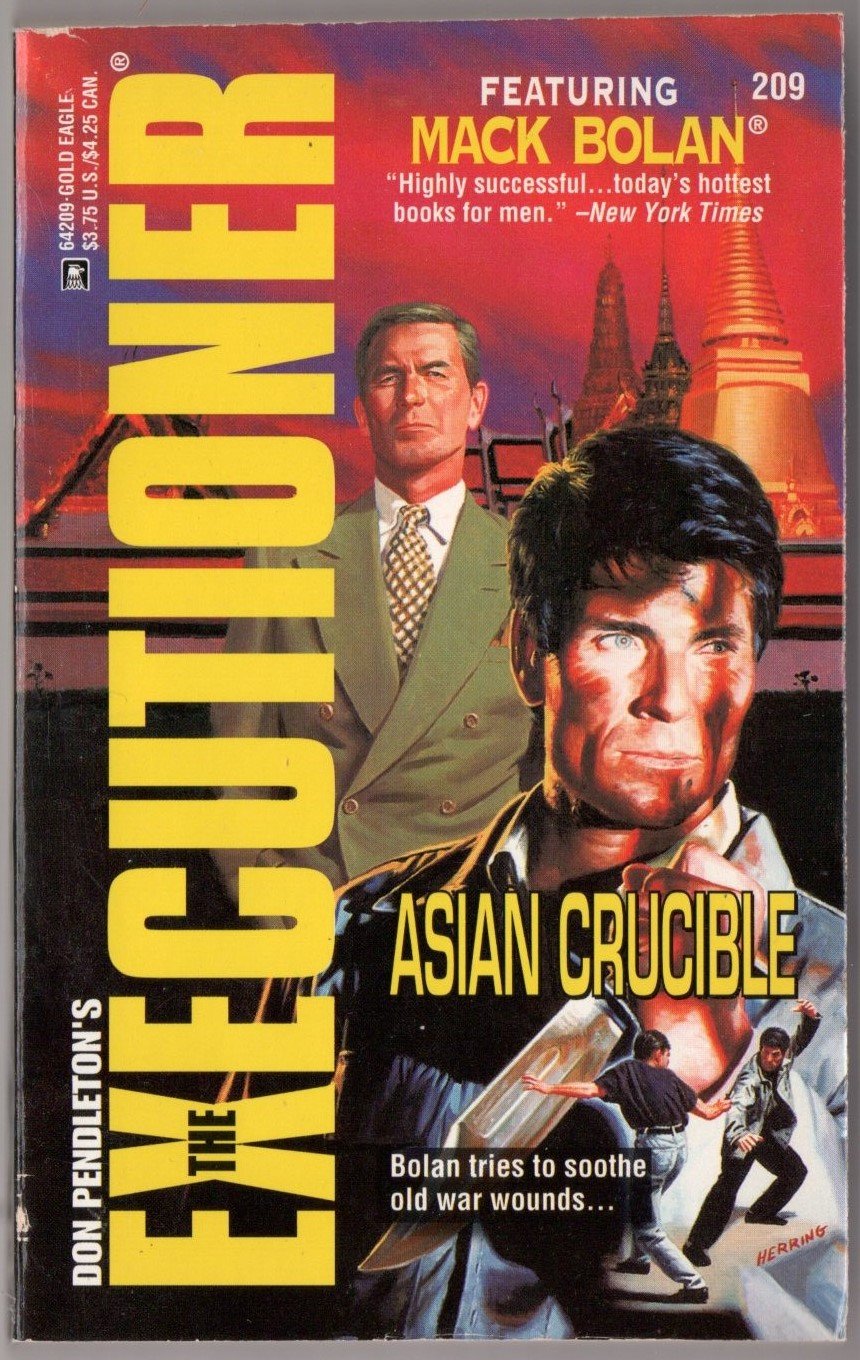 Asian Crucible Featuring Mack Bolan Don Pendleton's The Executioner 209