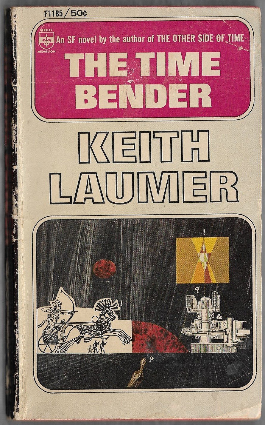 The Time Bender by Keith Laumer Cover art by Richard Powers